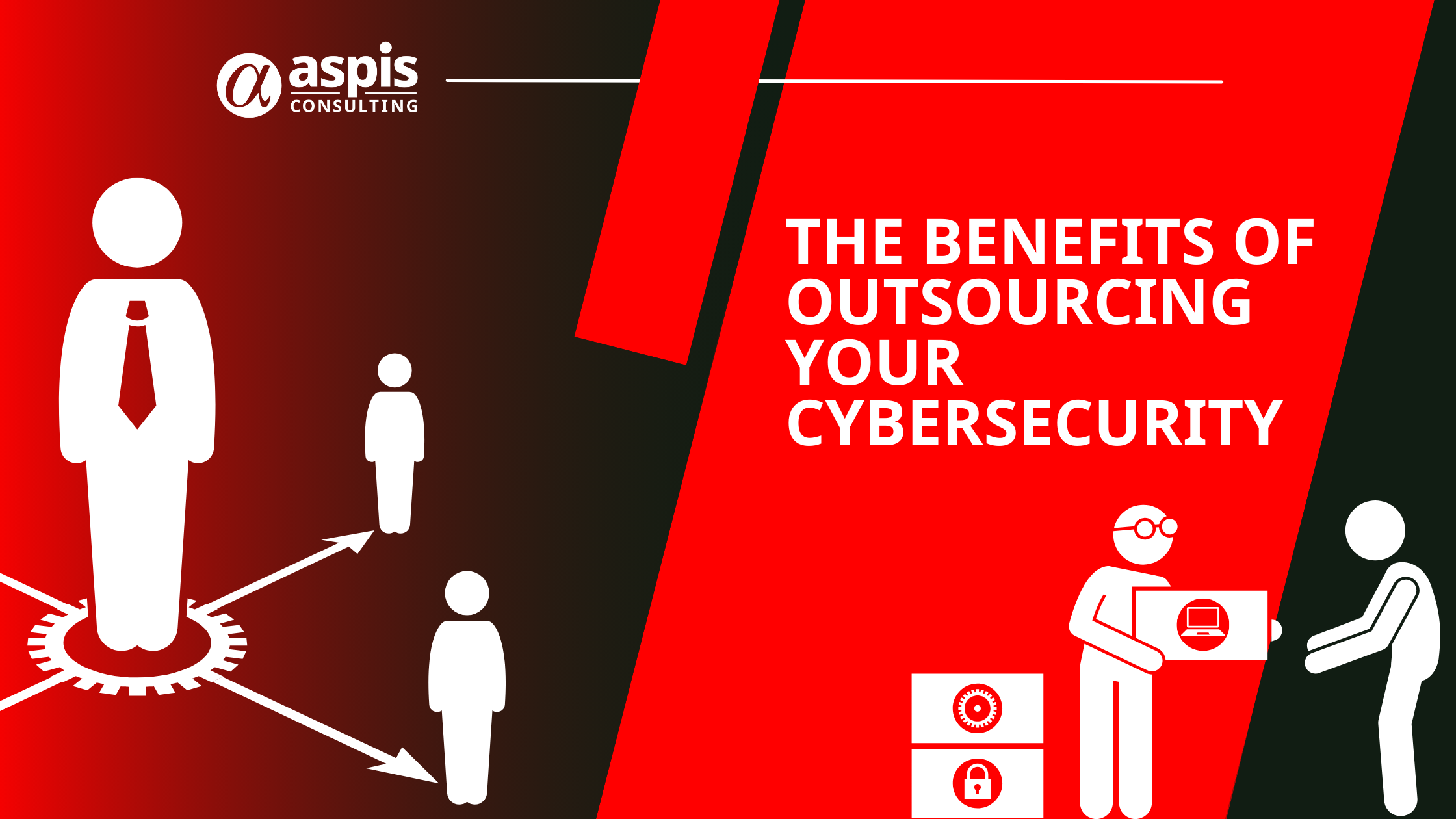 The Benefits of Outsourcing Your Cybersecurity